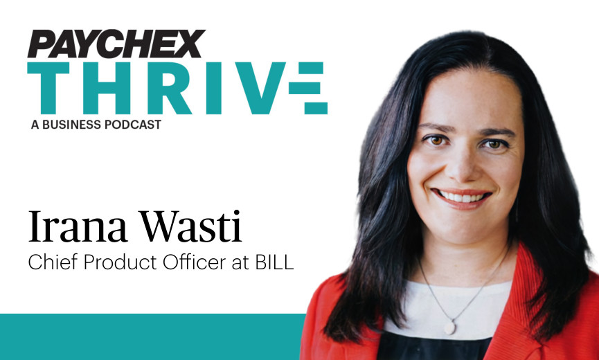Irana Wasti: Operations in the Digital Age | Paychex Thrive